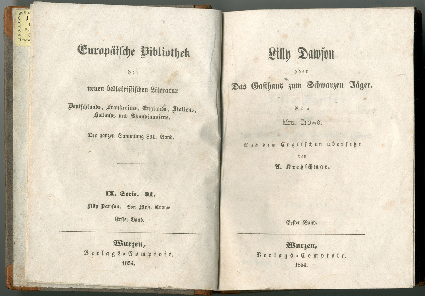 Mrs. [Catherine] Crowe: »Lilly Dawson oder Das Gasthaus zum Schwarzen ...